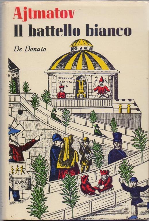 Il battello bianco - Cingiz Ajtmatov – La Libroteca